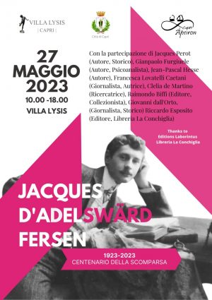 Jacques d'Adelsward-Fersen. La vita e il sogno di un poeta a Capri ...