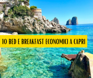 bb Capri: Guida alla Scelta